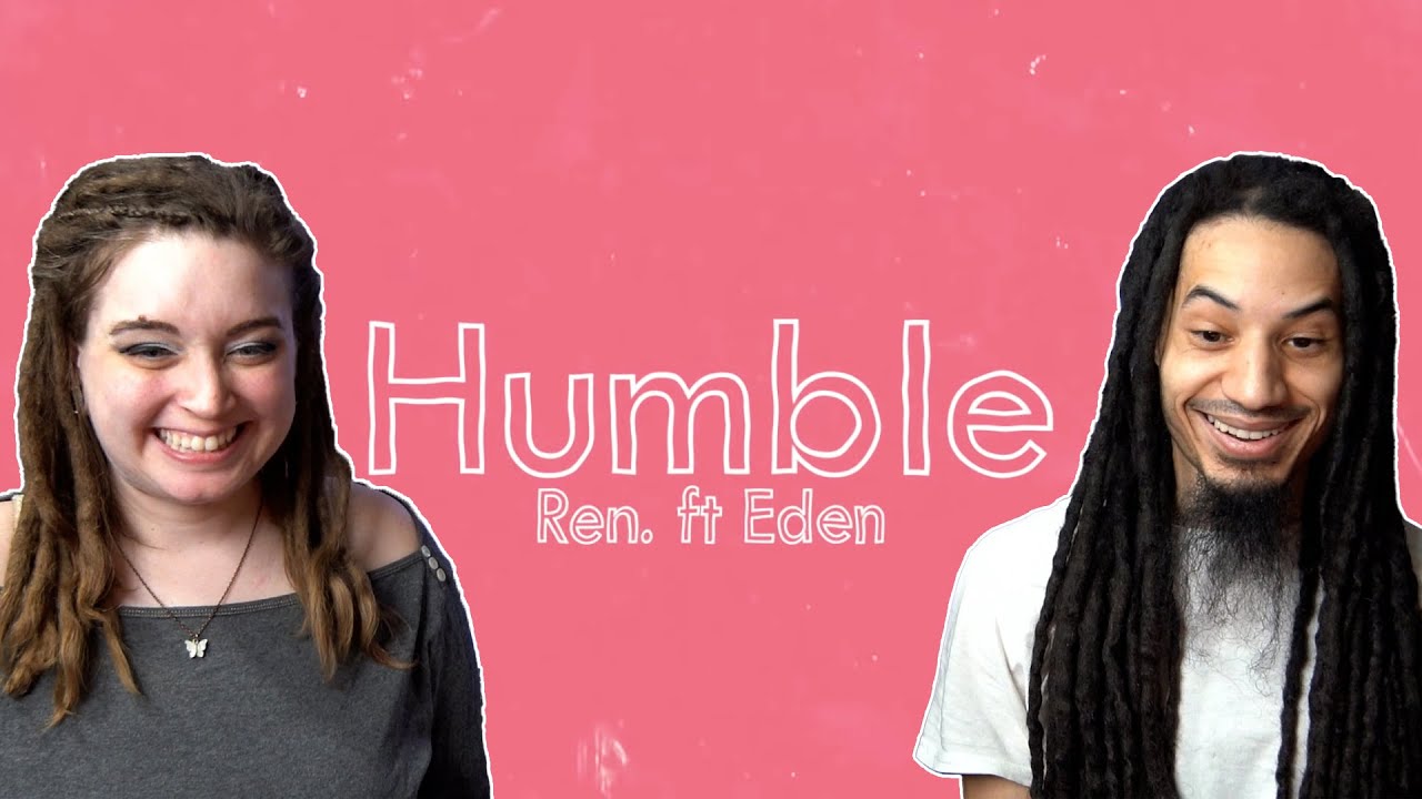 What a BEAUTIFUL Song!! Humble Reaction | Ren ft Eden Nash - YouTube
