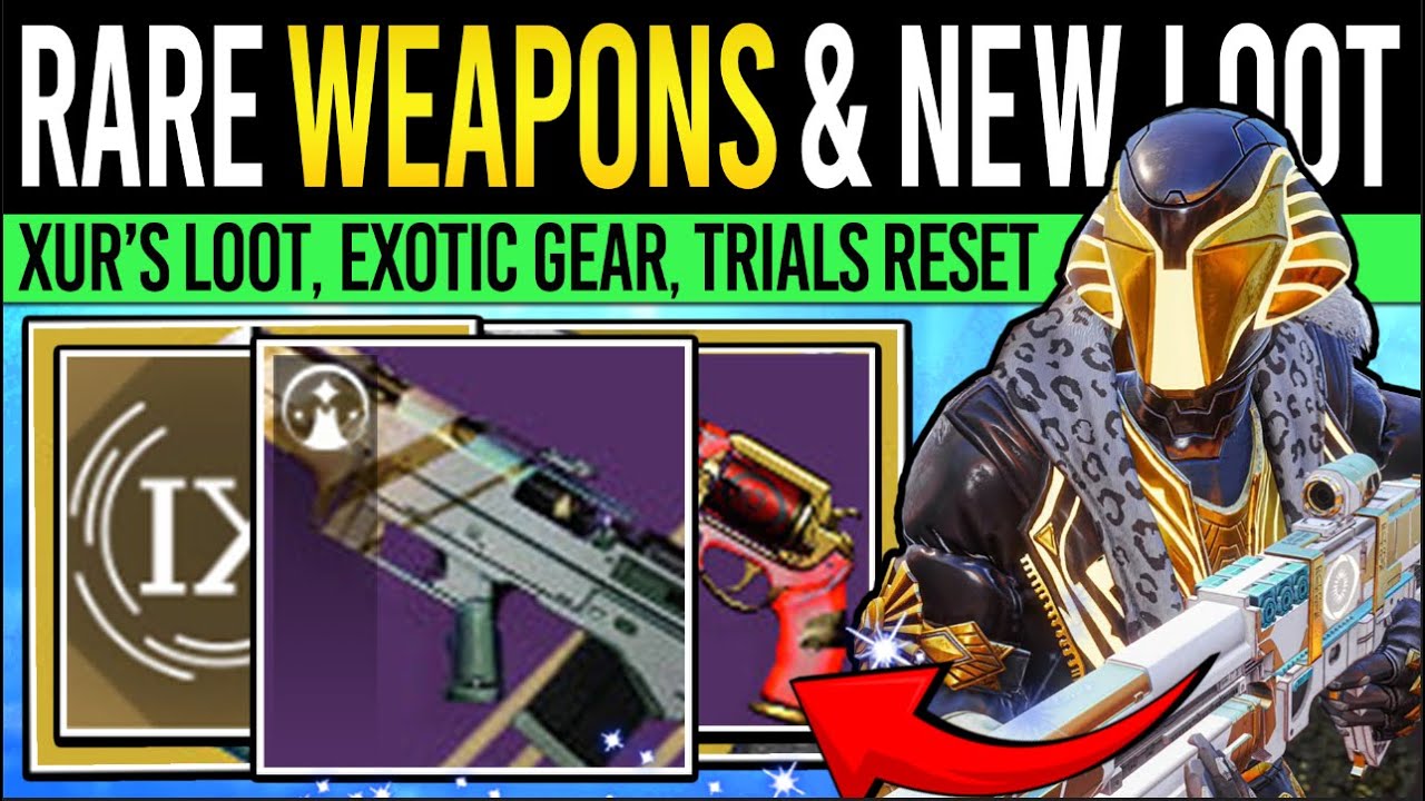 Destiny 2: RARE XUR WEAPONS & WEEKEND RESET! NEW Trials Gear, Xur ...
