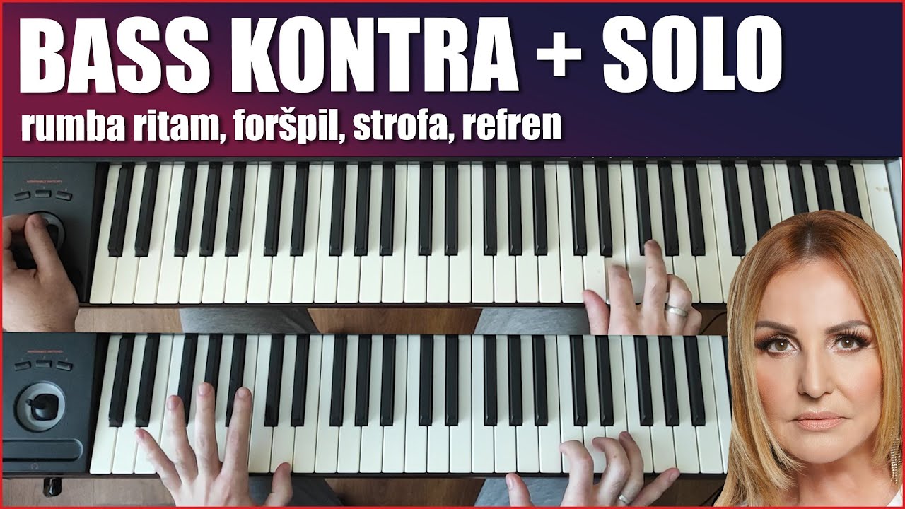 BASS i KONTRA + BASS i SOLO, FORŠPIL, HARMONIJA, STROFA i REFREN! KORG ...