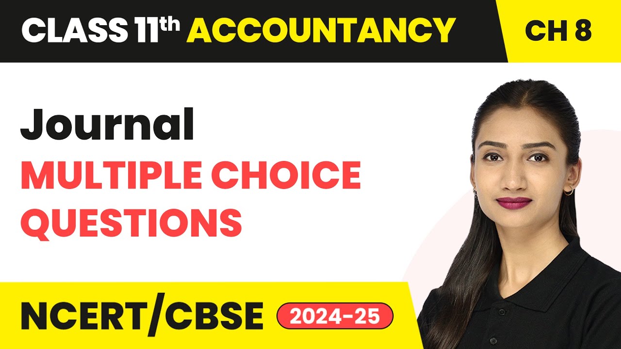 Journal - Multiple Choice Questions | Class 11 Accountancy Chapter 8 ...