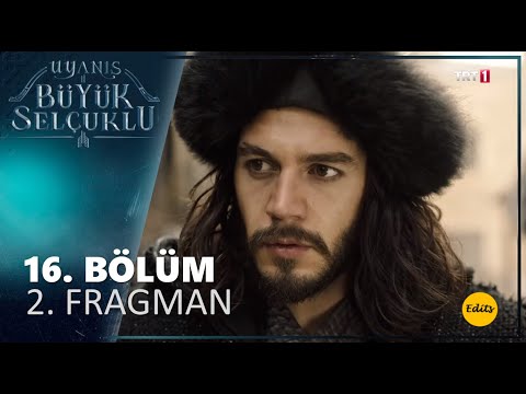 Uyanış Büyük Selçuklu 16. Bölüm 2. Fragman