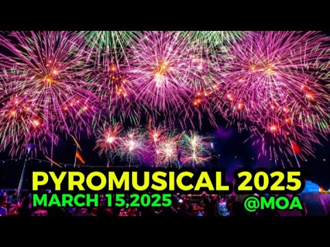 PYROMUSICAL COMPETITION 2025 @ MALL OF ASIA | PYRO LYMPICS - YouTube