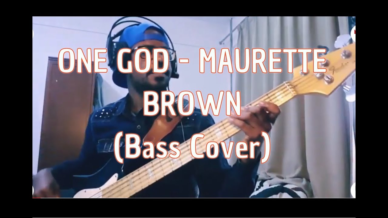 One God -Maurette Brown Clark (Bass Cover) - YouTube