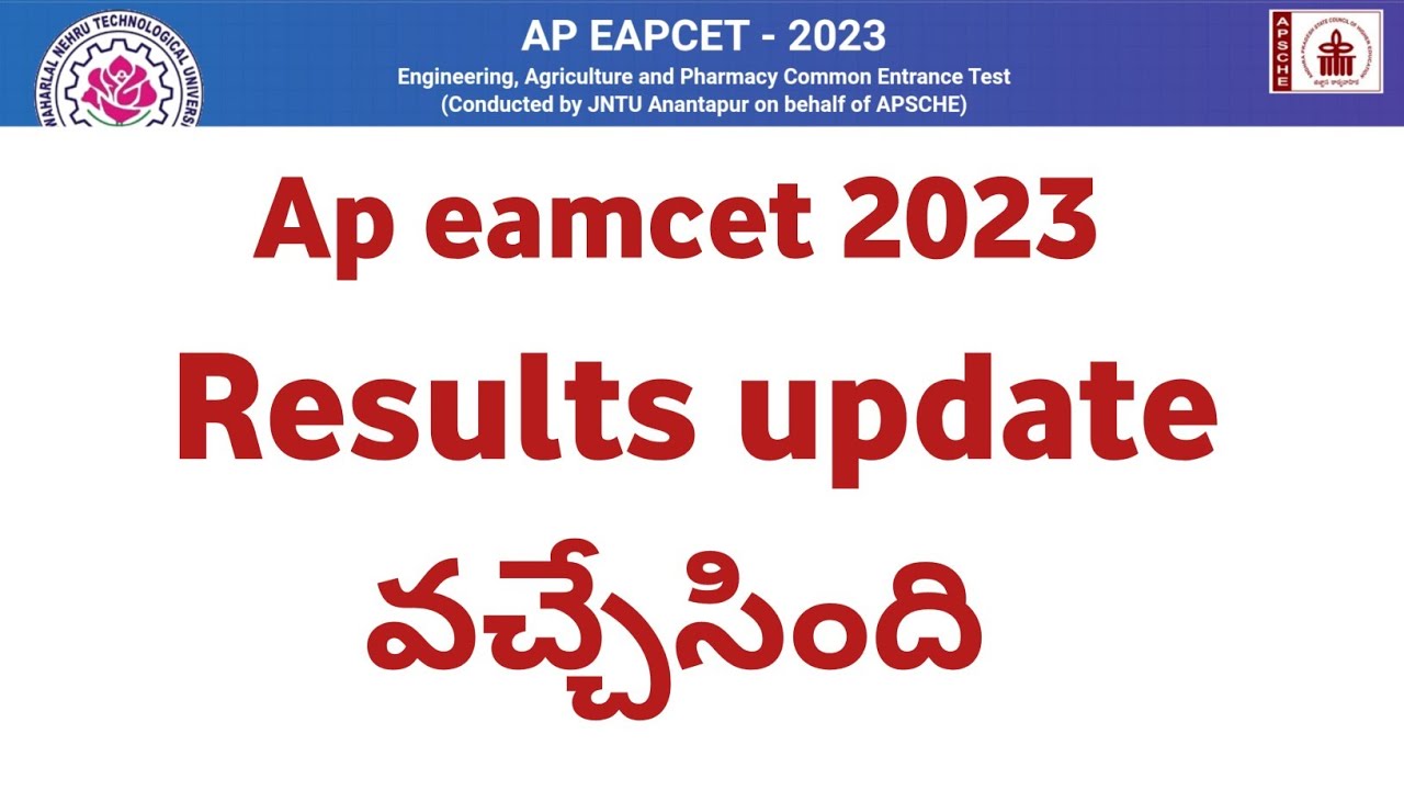 AP EAMCET( EAPCET ) 2023 Results update | ap eamcet 2023 results date ...