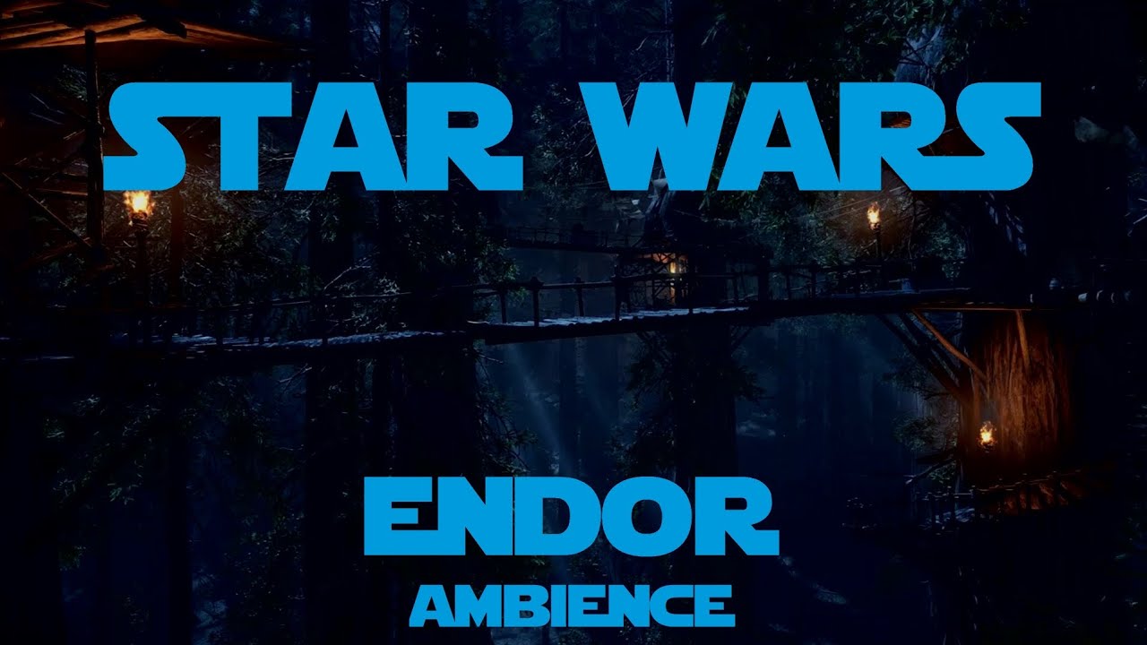 Forest Moon Of Endor | Star Wars Ambience 11 Hours | 4K | Battlefront 2 ...