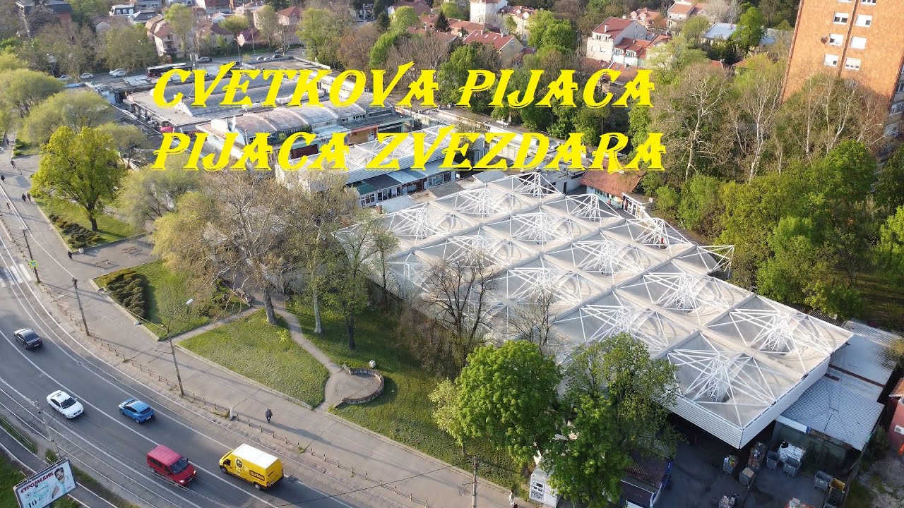 Cvetkova Pijaca | Zvezdara | Beograd | Snimak Dronom | 4k - YouTube