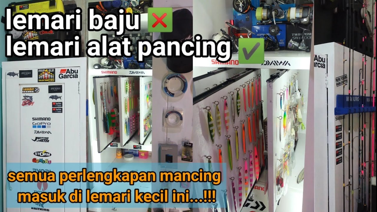 LEMARI ALAT ALAT MANCING ‼️ KECIL SIMPEL MUAT BANYAK BARANG - YouTube