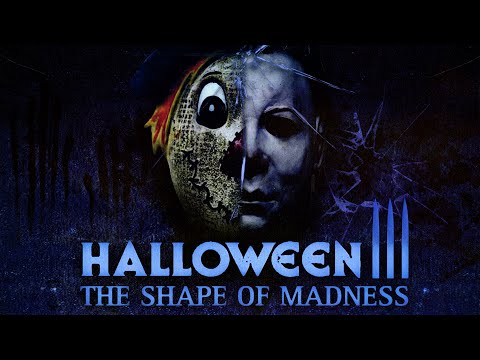 Halloween III The Shape of Madness A Michael Myers Fan Film