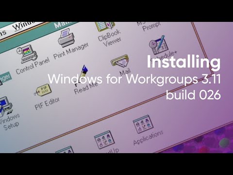 Installing Windows for Workgroups 3.11 build 026 - YouTube