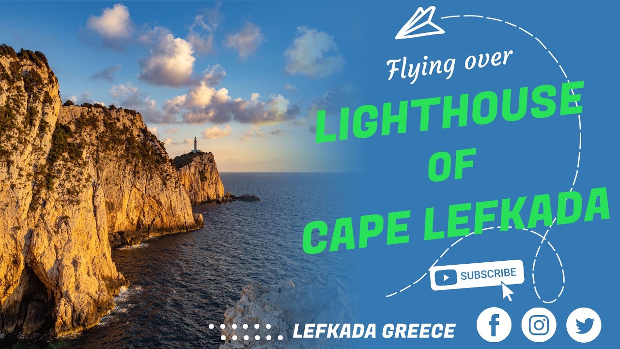 Flying over Lighthouse of Cape Lefkada (Lefkada - Greece) - YouTube