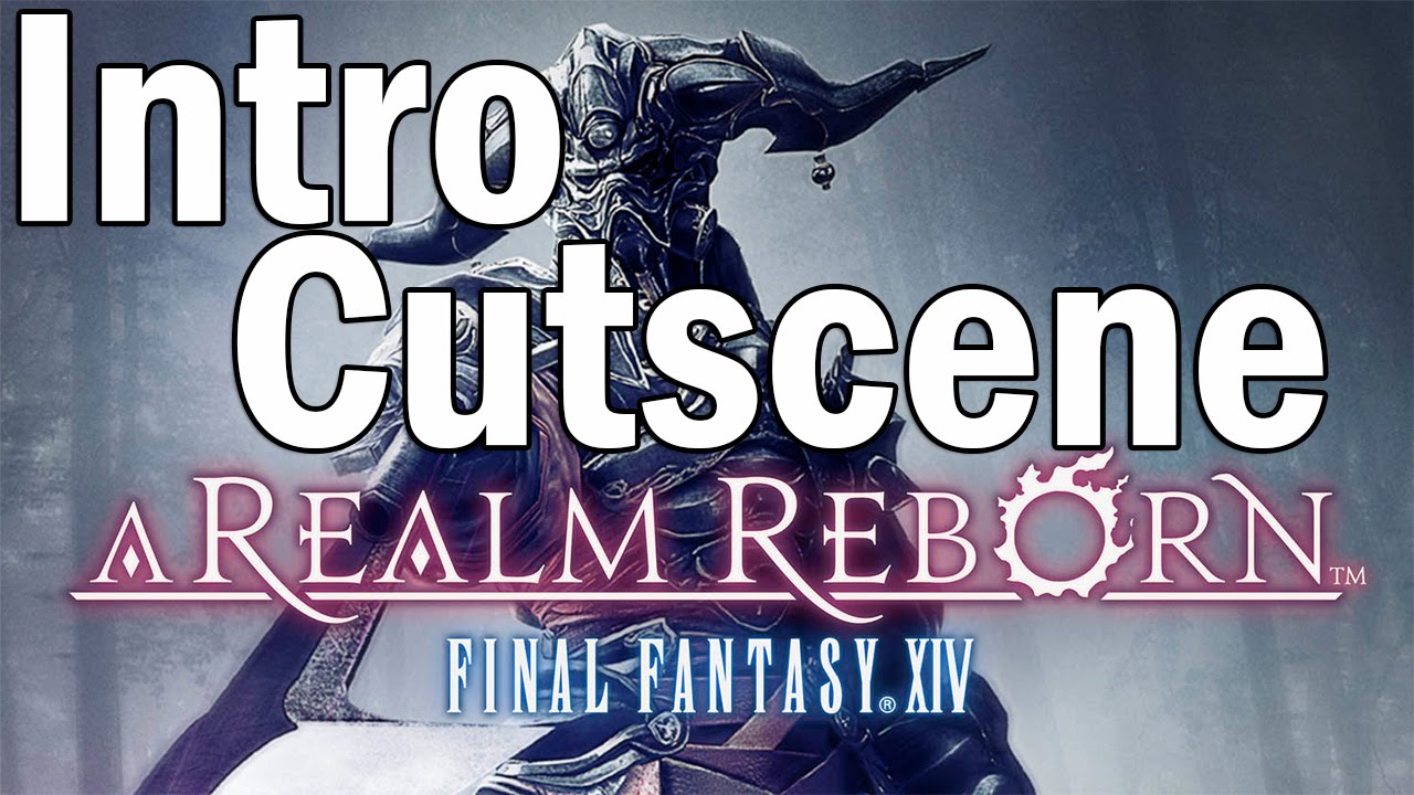 FF XIV: ARR | Intro Cutscene! - YouTube