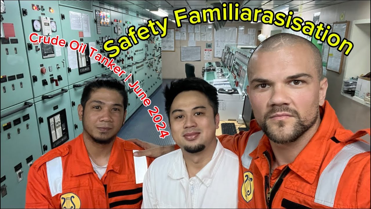 _Safety Familiarisation on Board_Aframax Tanker_110000 dwt - June 2024 ...