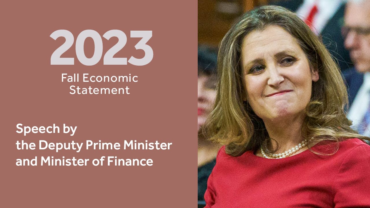 Fall Economic Statement 2023: Speech by the Deputy Prime Minister and ...