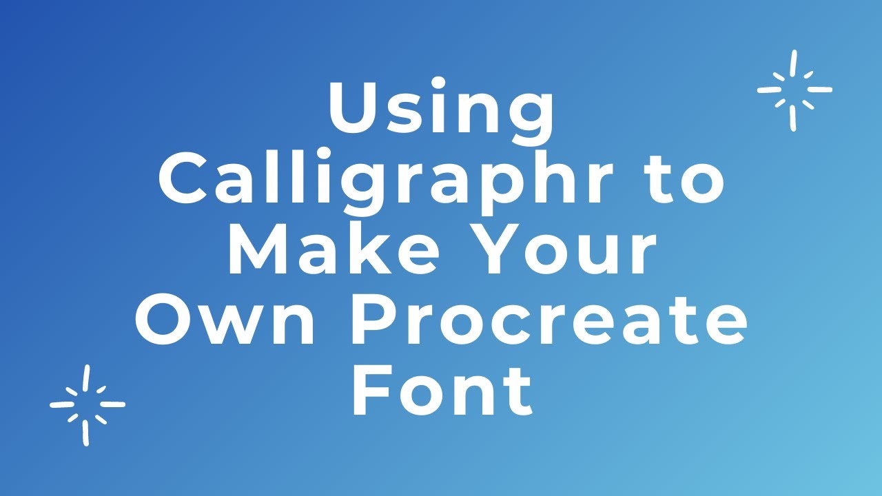 Using Calligraphr To Make Your Own Procreate Font YouTube Using Calligraphr To Make Your Own Procreate Font YouTube
