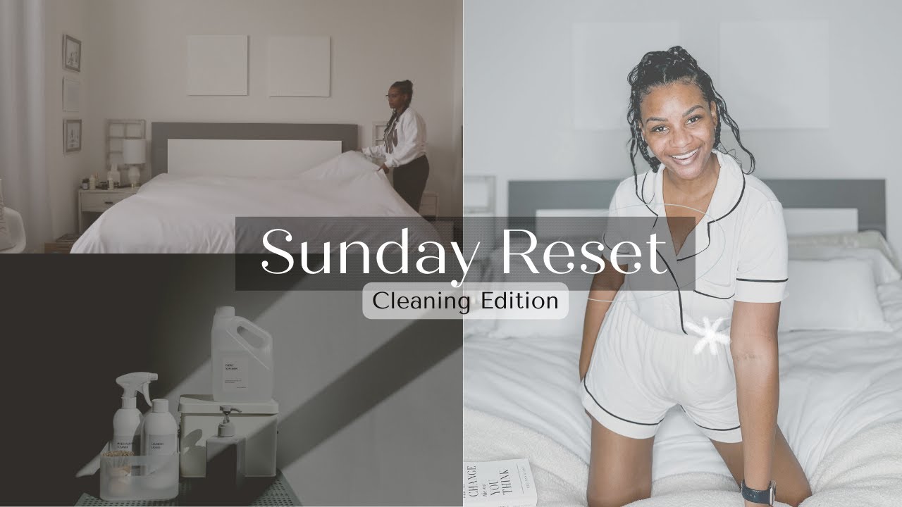 Sunday Reset:Cleaning Edition - YouTube