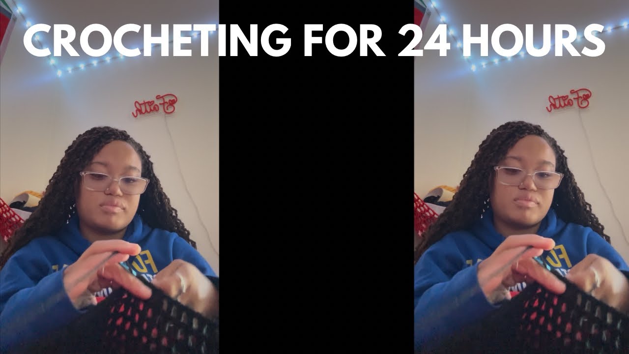 Crocheting for 24 Hours *sorta failed* - YouTube