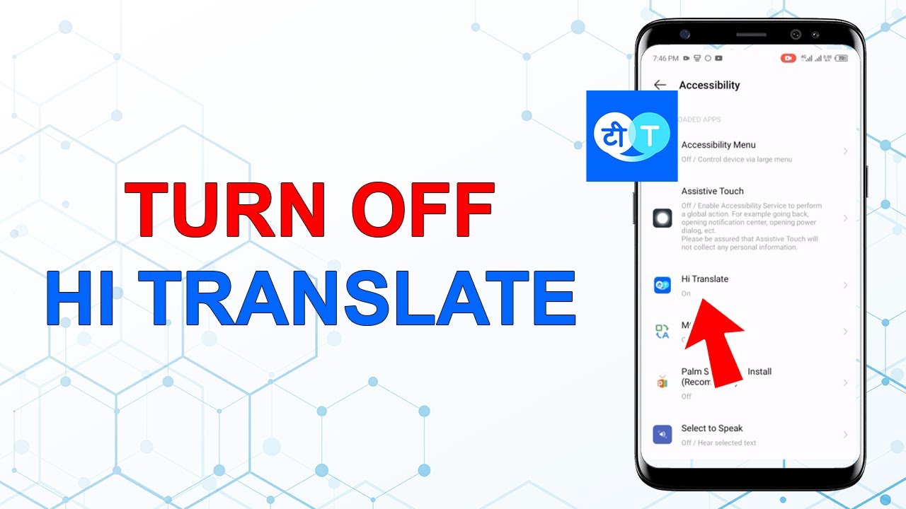 How to Turn Off Hi Translate Accessibility on Android - YouTube