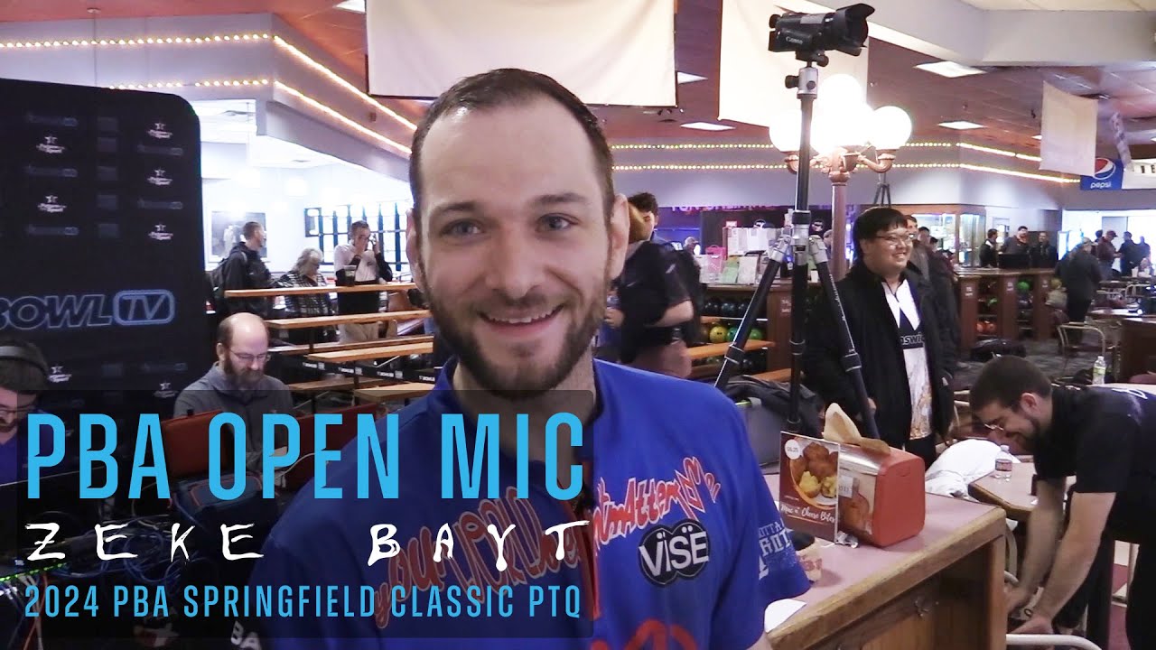 PBA Open Mic | Zeke Bayt takes on the 2024 PBA Pete Weber Missouri ...