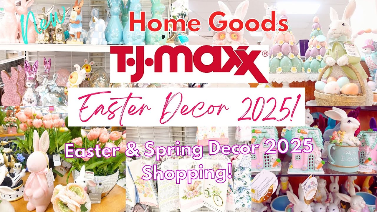 EASTER DECOR 2025 AT TJMAXX HOMEGOODS!| SPRING DECOR 2025 SHOPPING ...