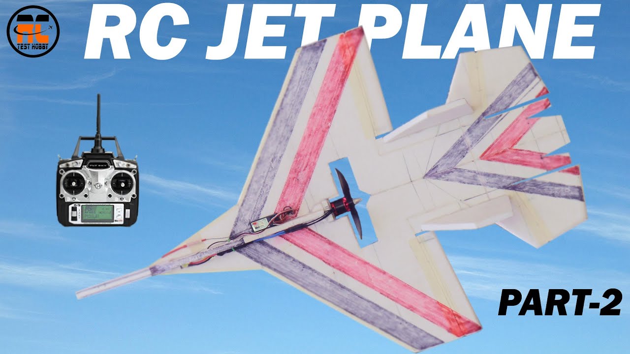How to make a RC Jet plane part-2 - YouTube