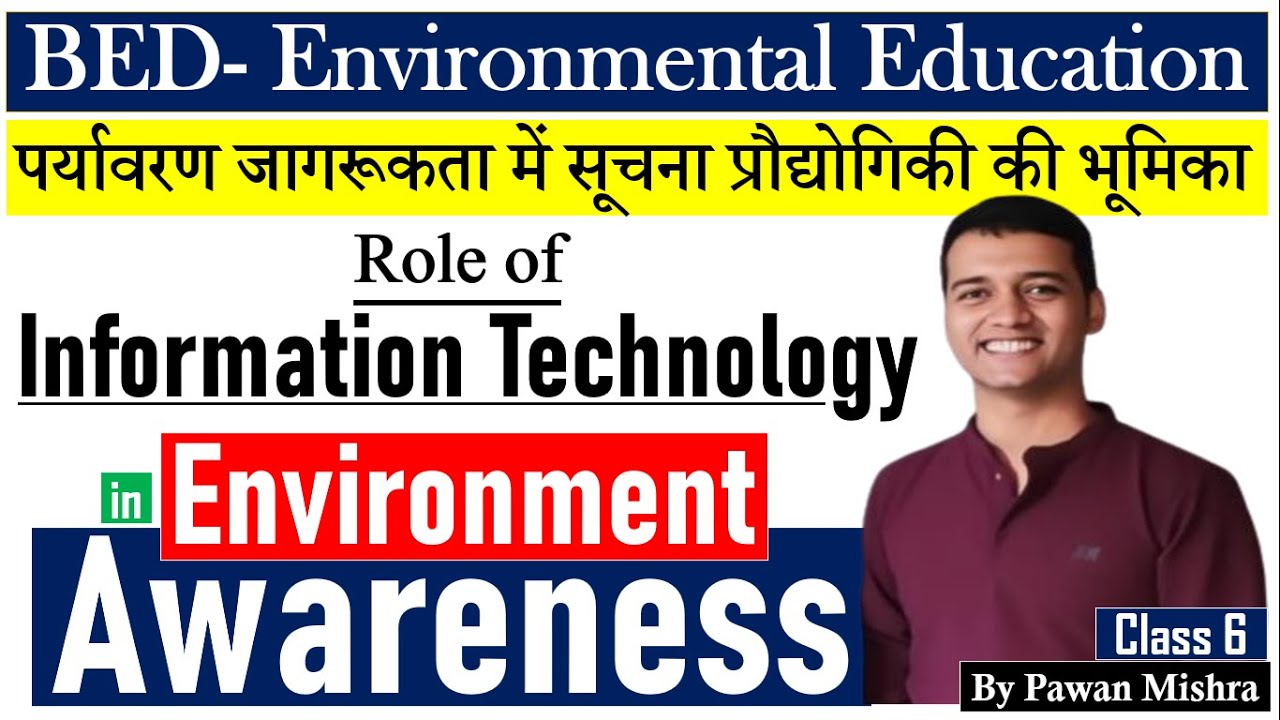 Role of Information Technology in Environment Awareness | Environmental ...