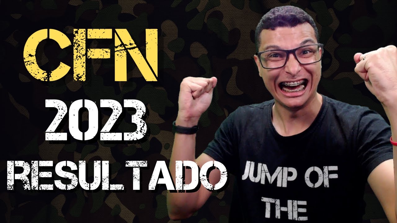SAIU O RESULTADO DO CFN 2023/2024 !! VOCÊ FOI APROVADO(A) ? - YouTube