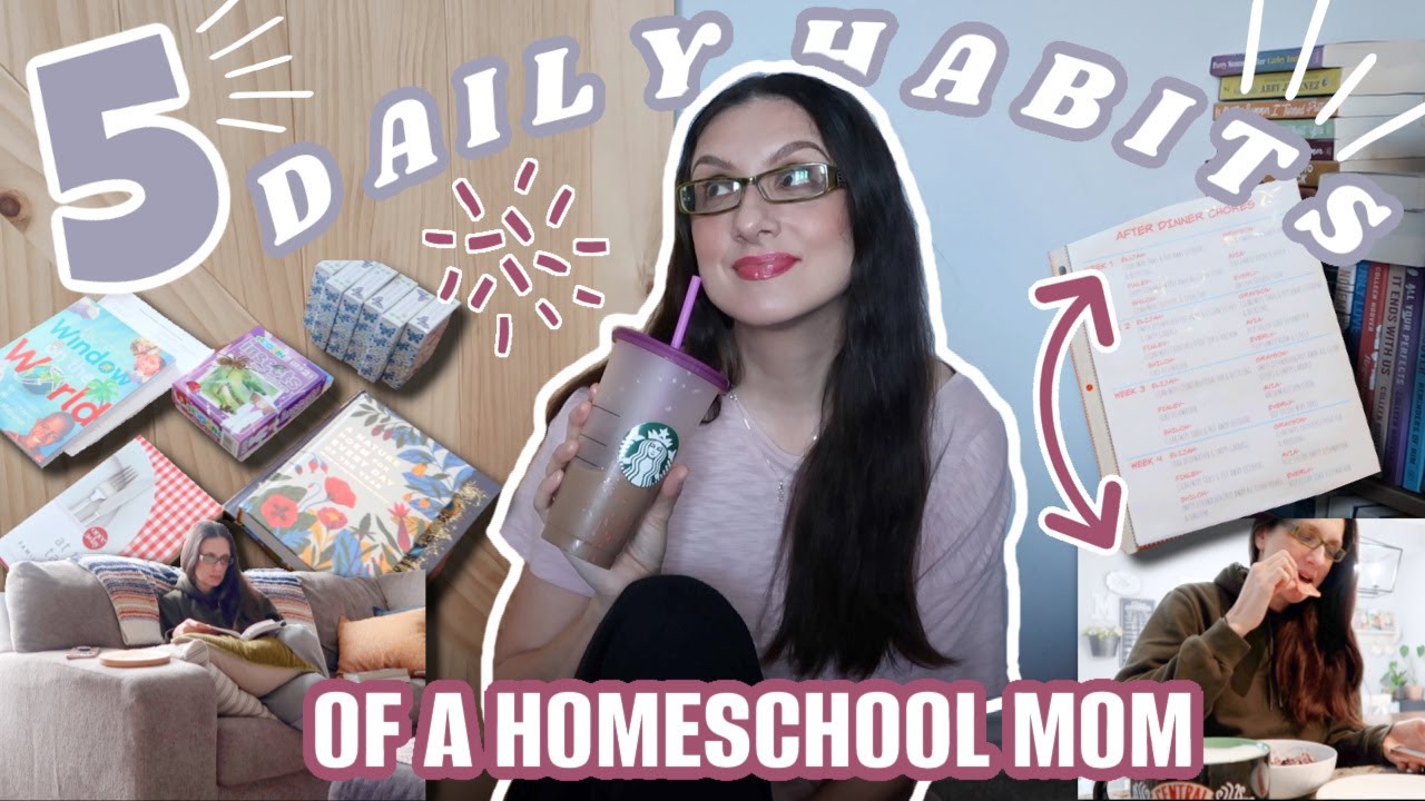 5 DAILY HABITS OF A SUCCESSFUL HOMESCHOOL MOM | These Will Change Your ...