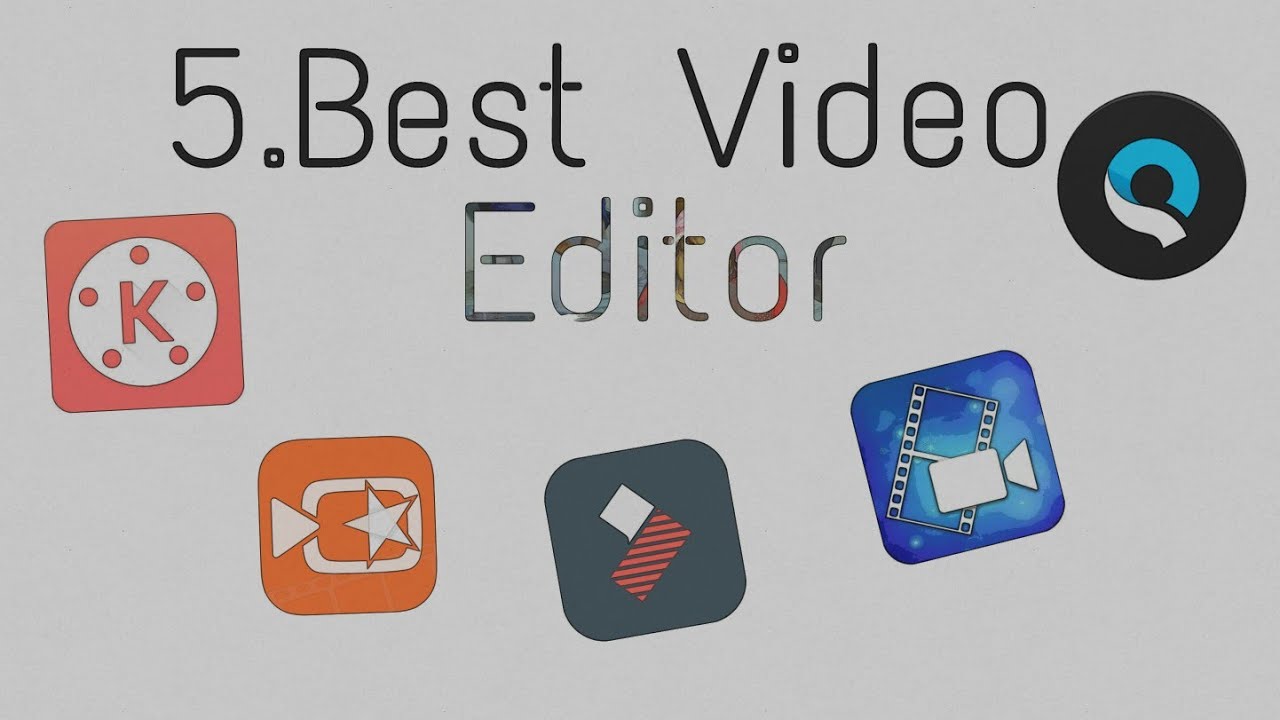 Best 5 Video Editing App For Android | Techno World DK | - YouTube