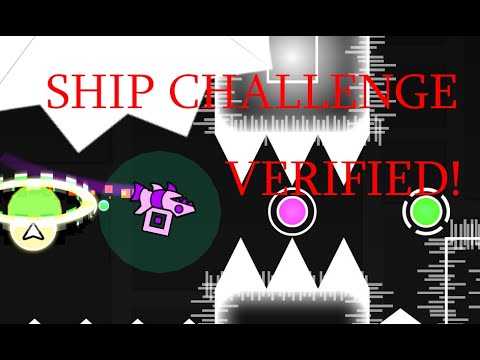SHIP CHALLENGE VERIFIED - YouTube
