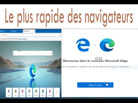 le nouveau navigateur Edge de Microsoft vient de sortir en version ...