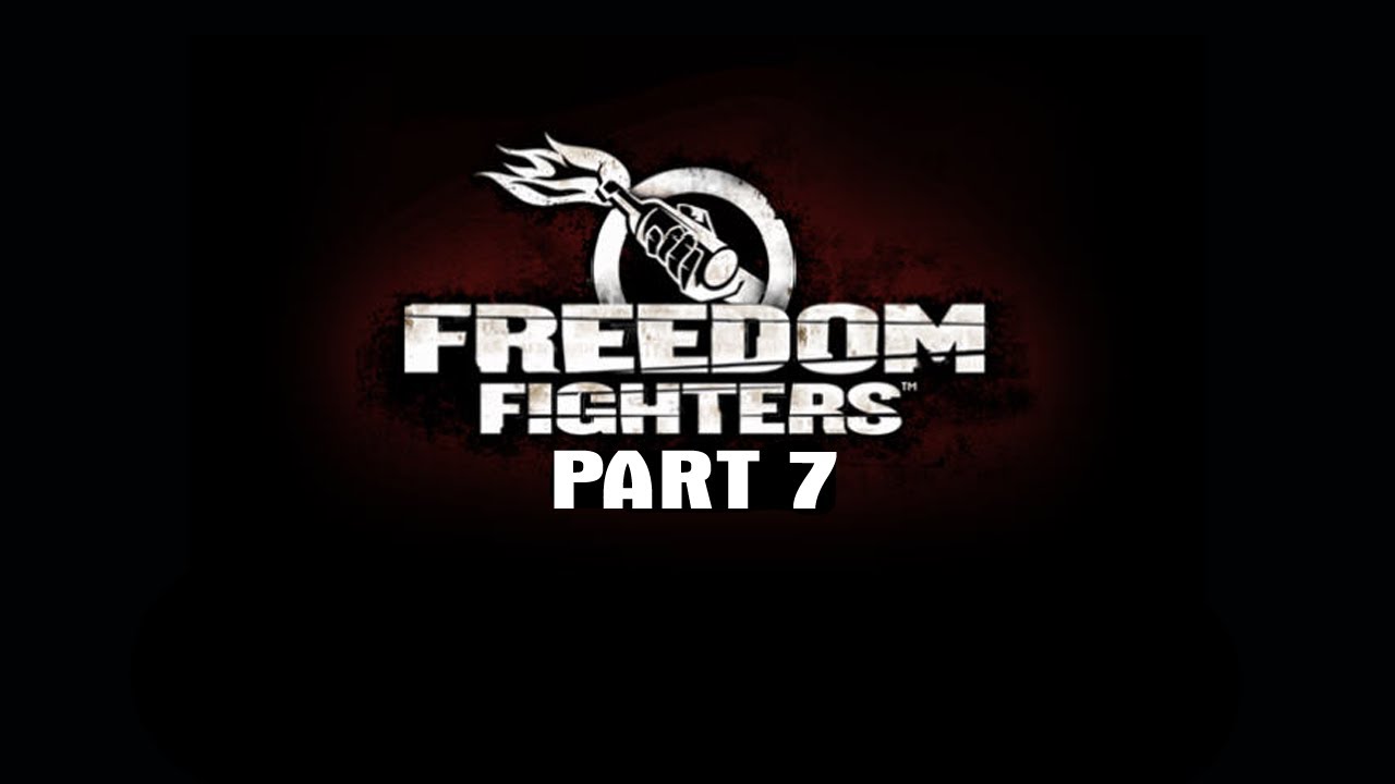 Freedom Fighters Gameplay Walkthrough Part 7 HD - YouTube