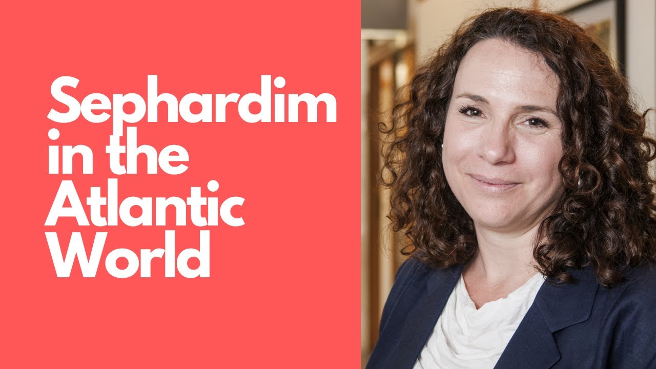 Sephardim in the Atlantic World - YouTube