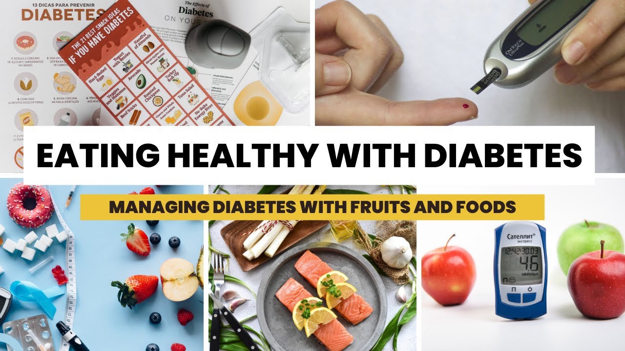 The Ultimate Guide to Diabetes-Friendly Fruits and Foods for a Healthy ...