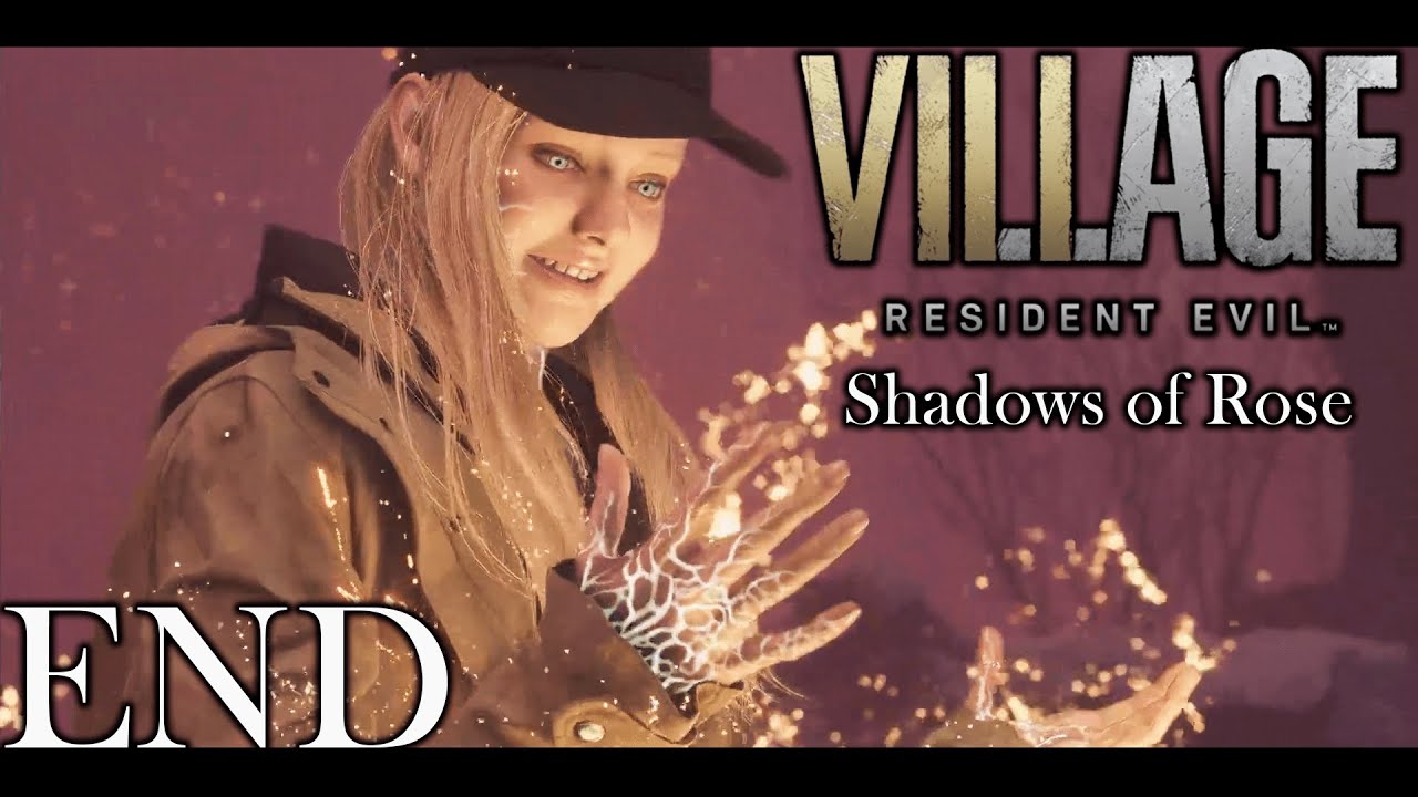 HARDCORE RE: VILLAGE SHADOWS OF ROSE DLC GAMEPLAY - END - YouTube