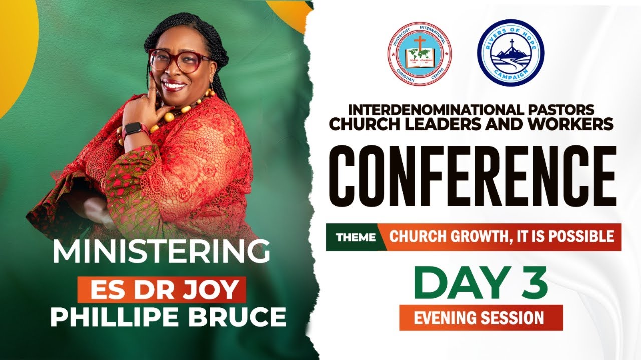 Pastors, Leaders and Church Workers Conference Day 3 Evening Session ...