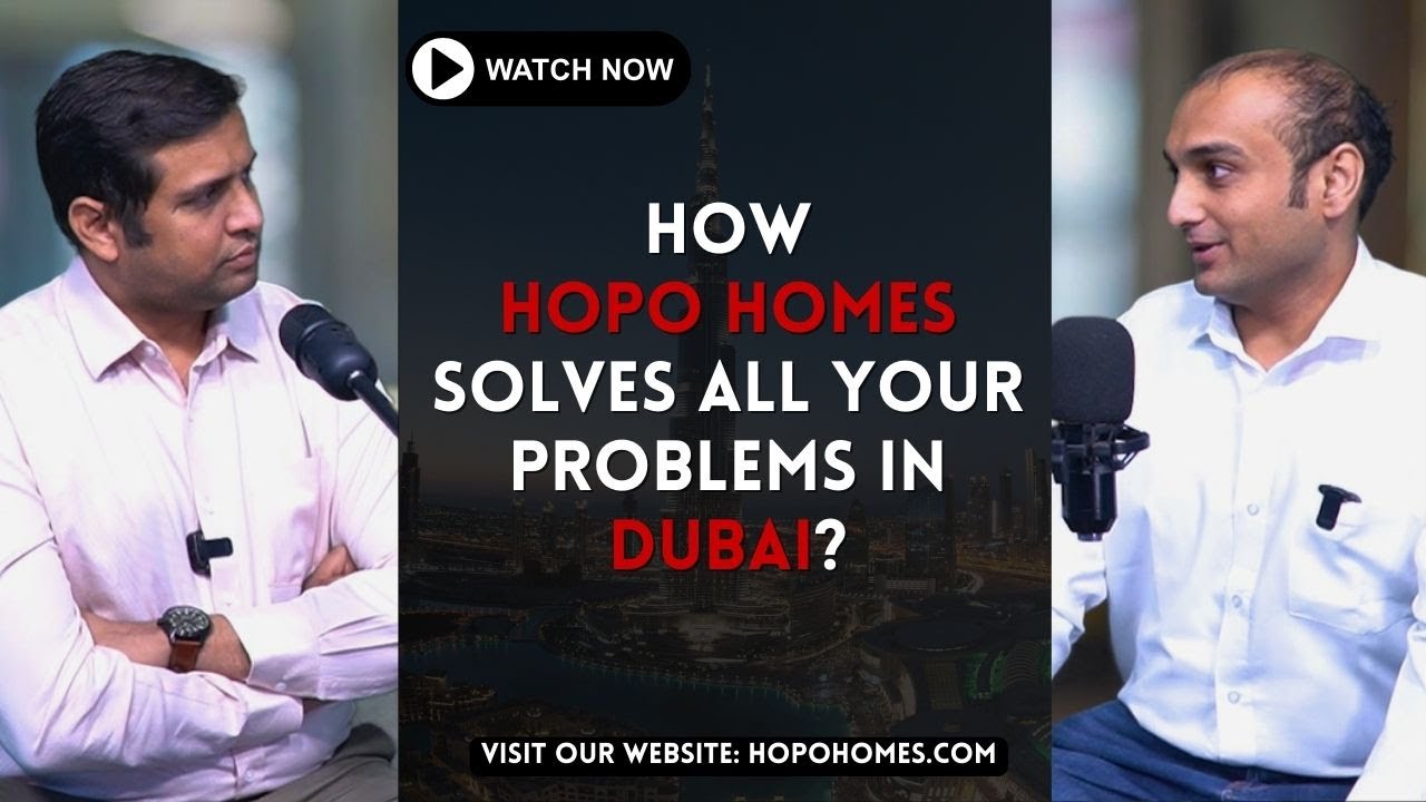 Moving to Dubai? How HOPO Homes Solves All Your Problems and Manages Your Property #dubailife ...