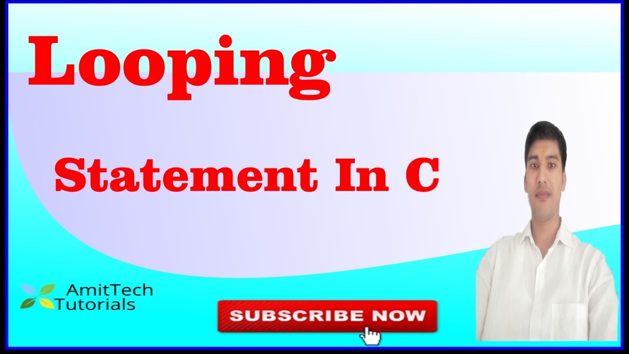 Looping Statements In C In Hindi Youtube
