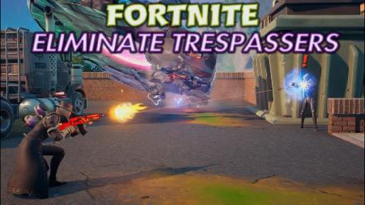 Eliminate Trespassers, Fortnite Epic Quest Week 5 Season 7 Invasion ...