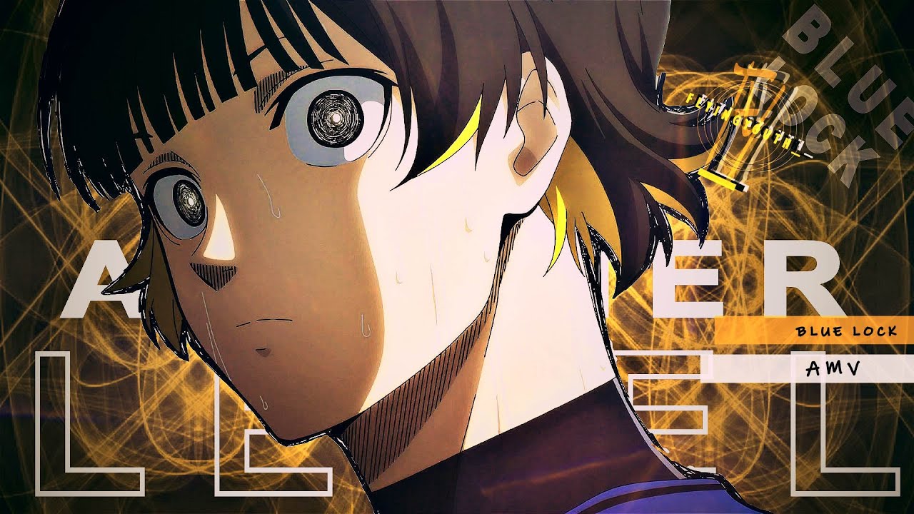 Blue Lock (AMV) - Another Level⎿⁴ᵏ/ᵁᴴᴰ⏋ - YouTube