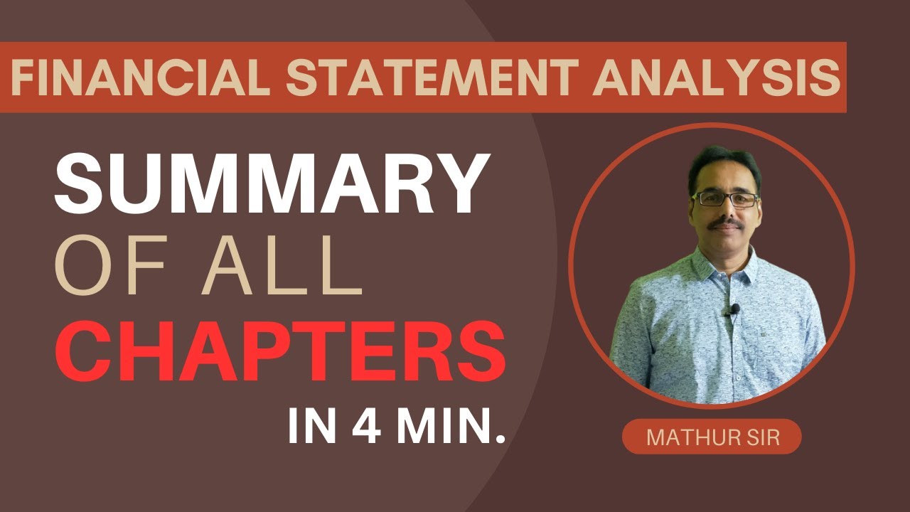Financial Statement Analysis (FSA) | Summary of all Chapters ...