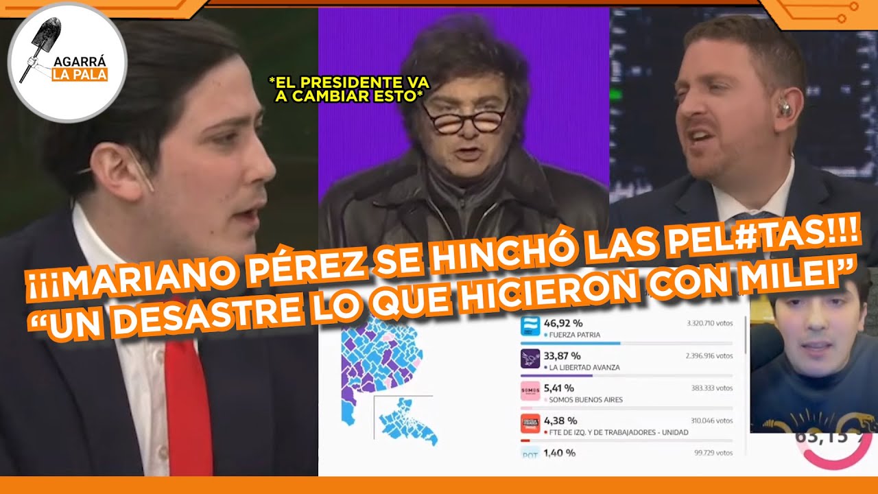 MARIANO PÉREZ SE HINCHÓ LAS PEL*TAS Y EXPLOTÓ TRAS LA DERROTA CON MILEI ...