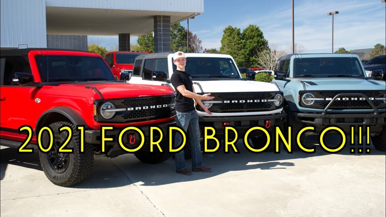 Buying A Brand New 2021 Ford BRONCO WILDTRAK!!! - YouTube