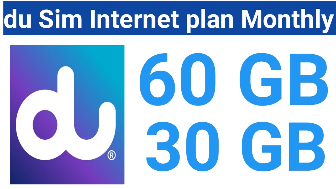 How to Activate du Sim Monthly Internet plan | Du Sim 30 GB Monthly ...
