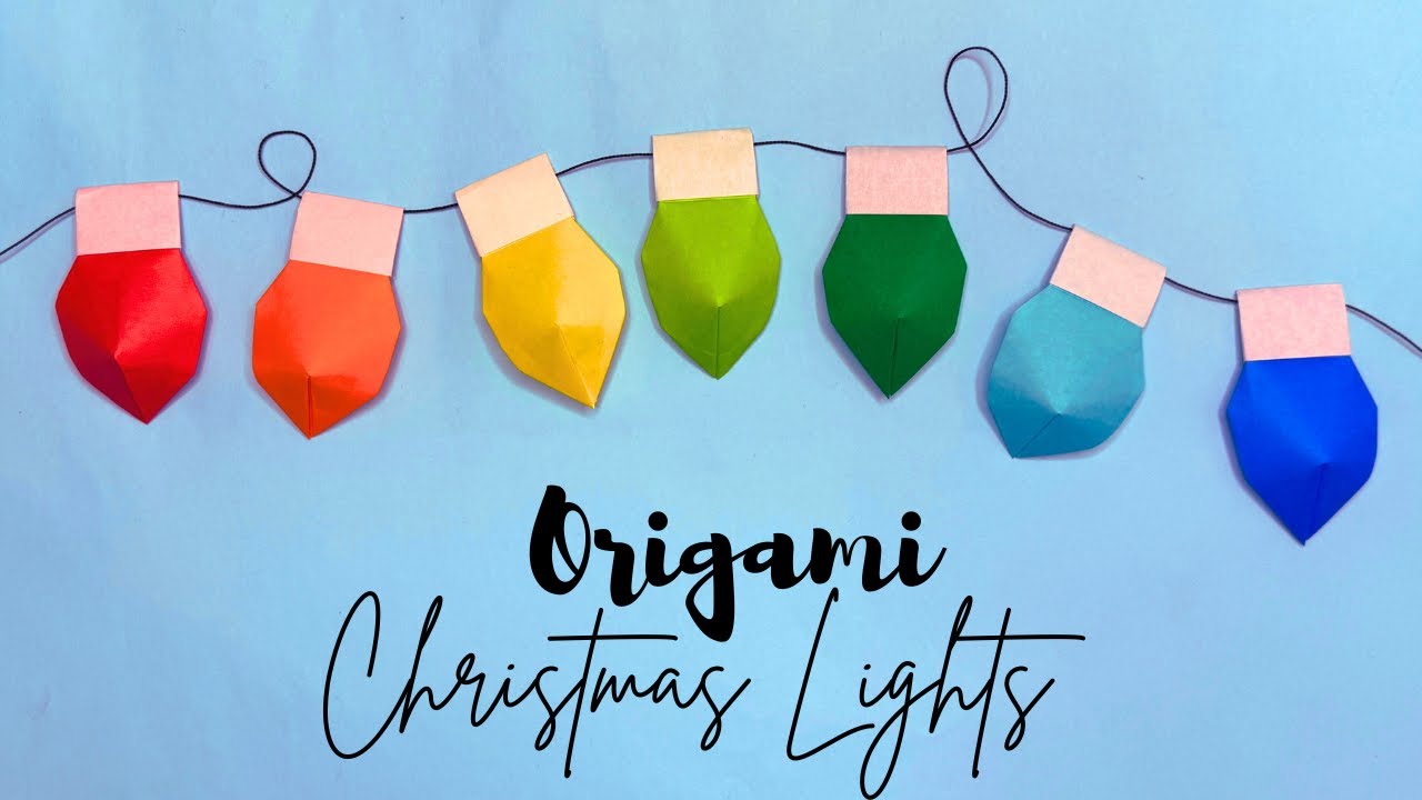 Origami Christmas Lights | Christmas Crafts - YouTube