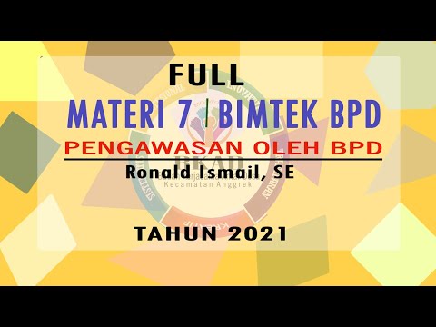 {FULL} MATERI BIMTEK BPD 7 : PENGAWASAN BPD I BKAD MOAWOTA 2021
