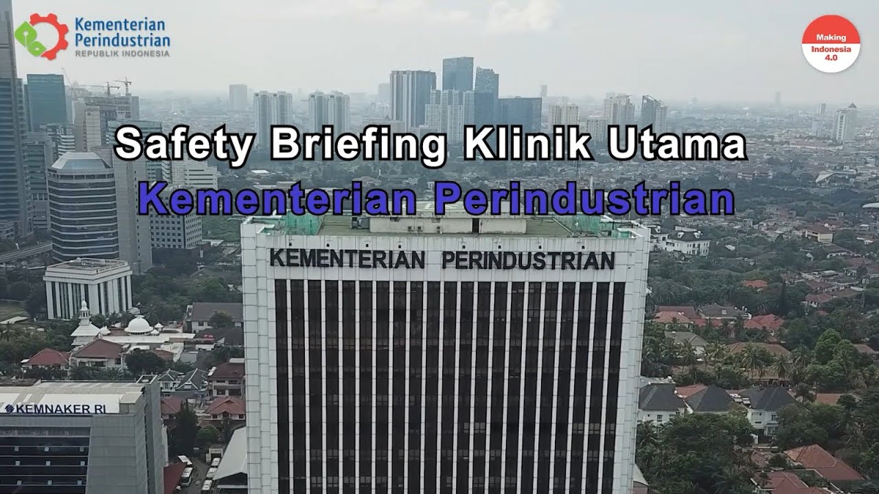 Safety Briefing Klinik Utama Kementerian Perindustrian - YouTube