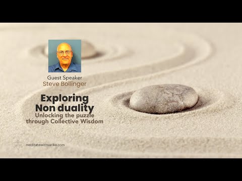 Exploring Non Duality with Steve Bollinger - YouTube