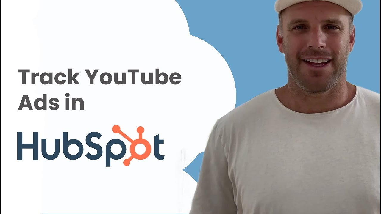 Track YouTube Ads in Hubspot - YouTube