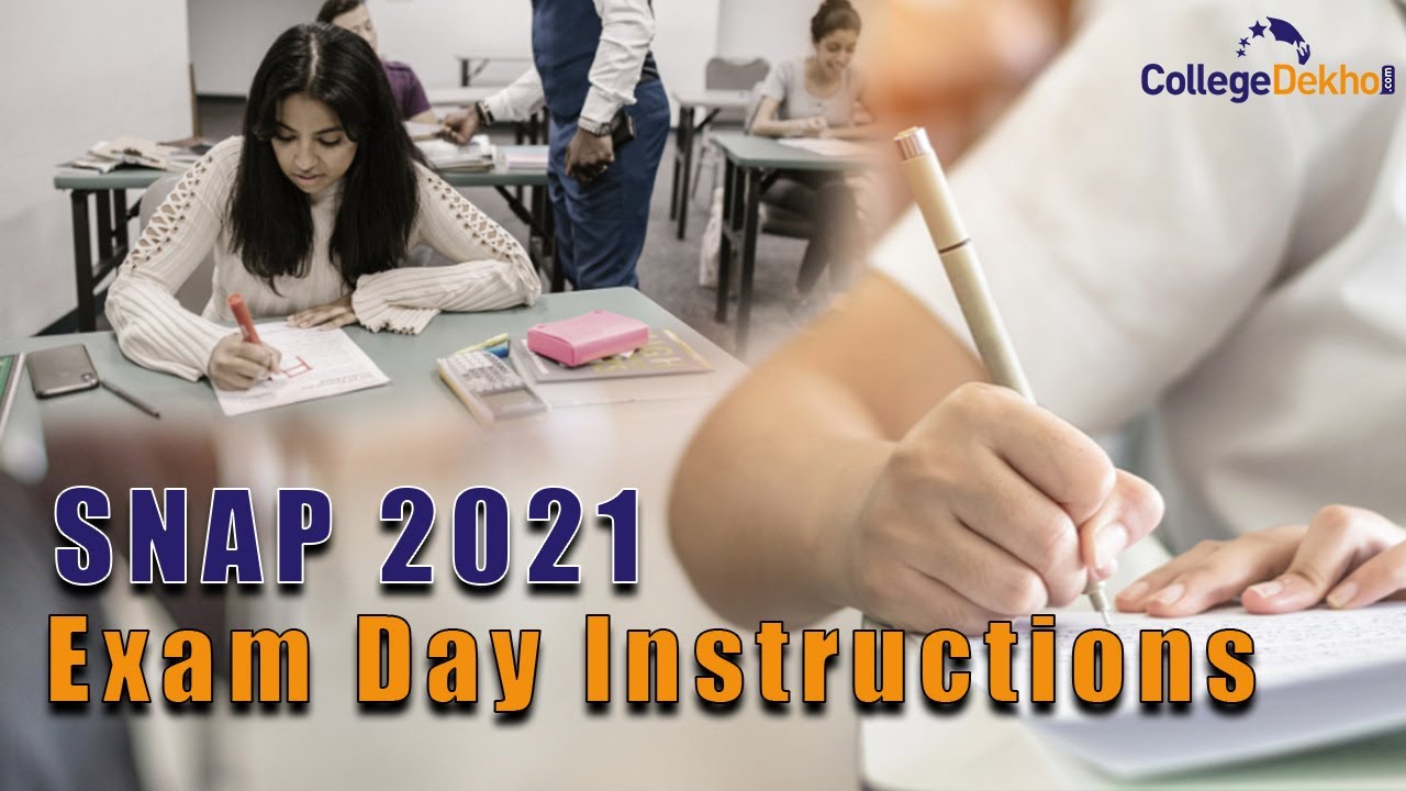 SNAP 2021 Exam Day Instructions/ Guidelines - YouTube
