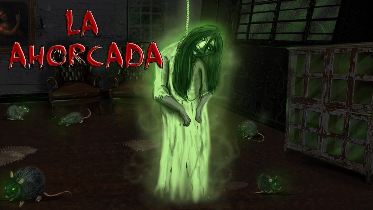 LA AHORCADA (HISTORIAS DE fANTASMAS) - YouTube